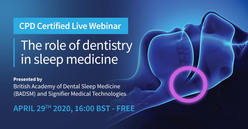Signifier Medical Technologies and British Academy of Dental Sleep ...